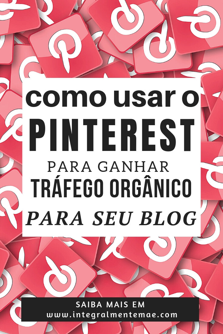 O que é Pinterest e como ele aumentou fortemente o tráfego do blog!
